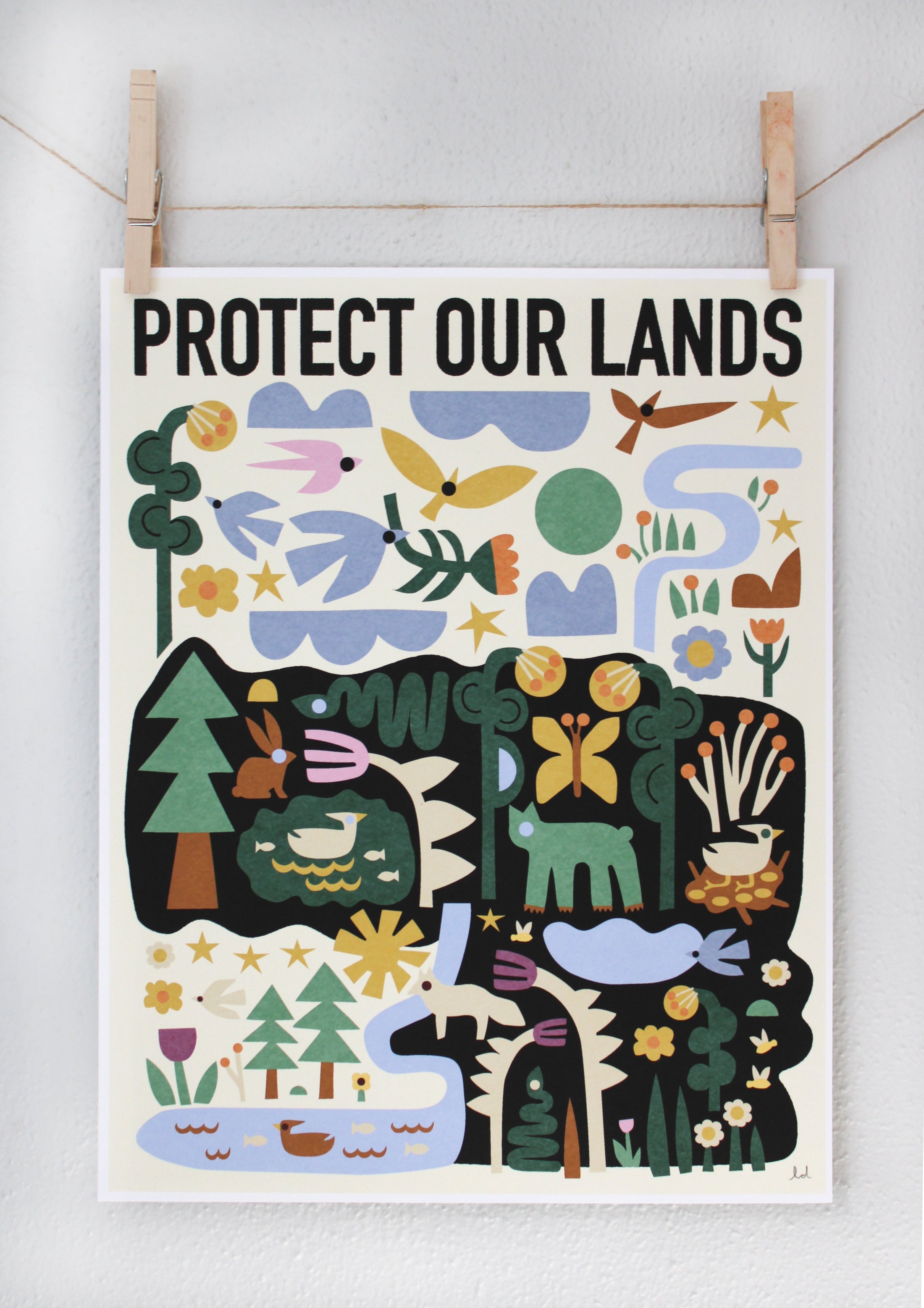 Protect Our Lands Print – Leah Duncan